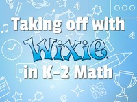 Math - Ideas - K-2 - Wixie